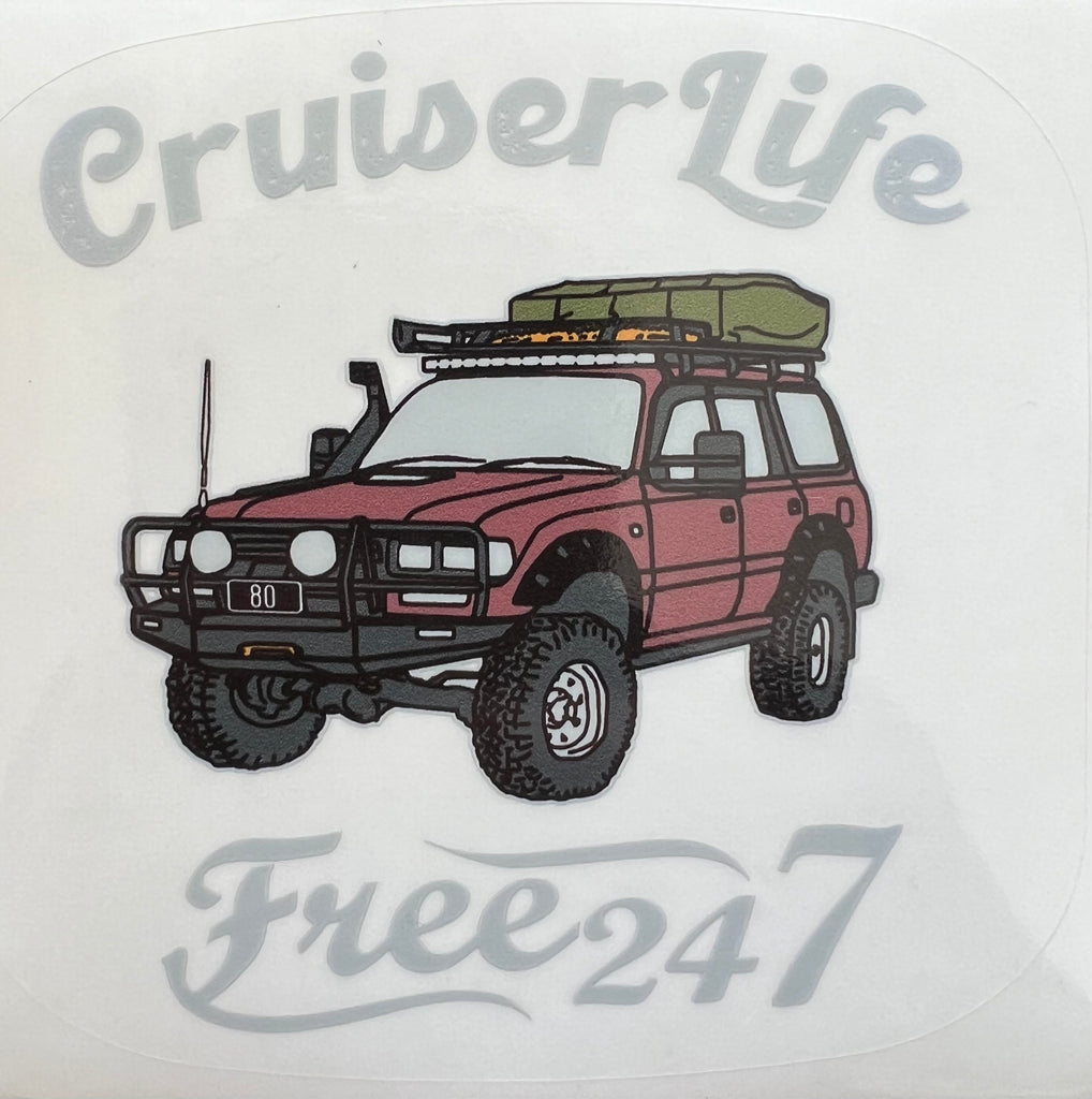 80 Series Cruiser Life Window sticker – Free 24 7
